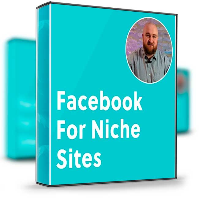 Daniel Berry – Facebook For Niche Sites【DOWNLOADABLE】